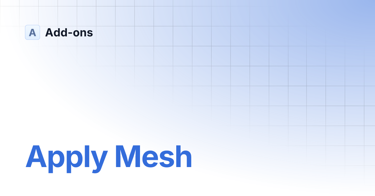 Apply Mesh | Add-ons