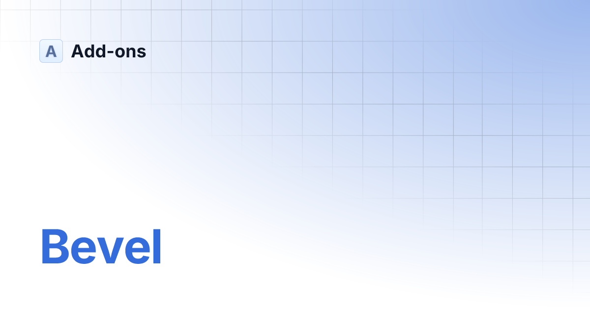 Bevel | Add-ons